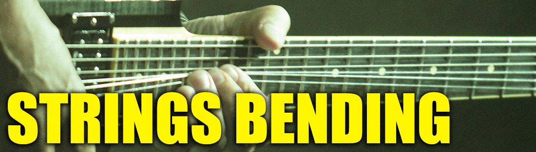 Guitar Strings Bending | Tutorial and Exercises